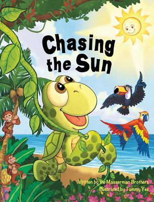 Chasing the Sun: An Island Adventure for Kids by Masserman Brothers ...