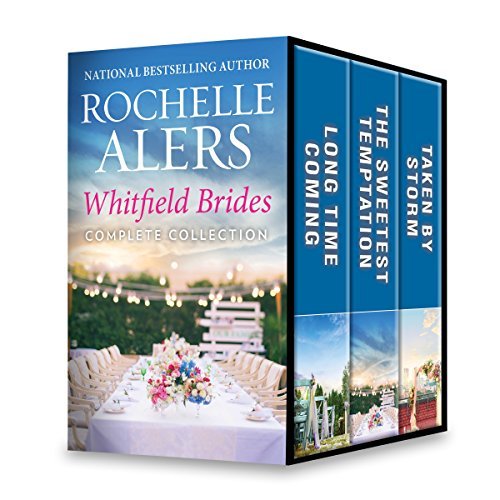 Whitfield Brides Complete Collection: An Anthology by Rochelle Alers ...