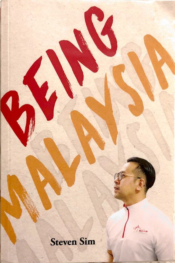 Being Malaysia (Being Malaysia, #1) by Steven Sim | Goodreads