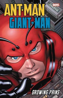 Ant-Man/Giant-Man: Growing Pains by Stan Lee | Goodreads