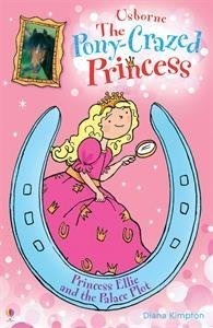 Princess Ellie and the Palace Plot by Diana Kimpton by Diana Kimpton ...