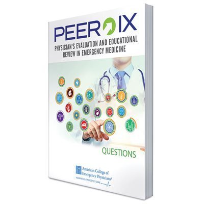 PEER IX: Physician Evaluation and Educational Review in Emergency ...