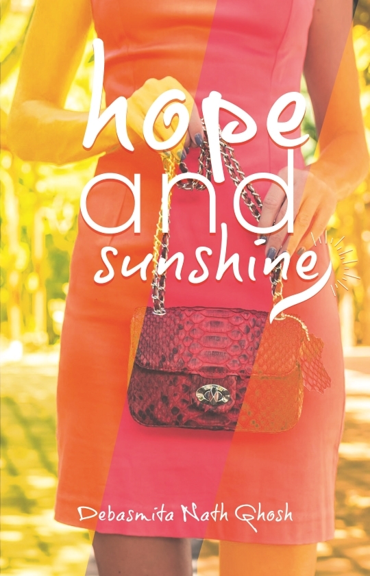 Hope and Sunshine by Debasmita Nath Ghosh | Goodreads