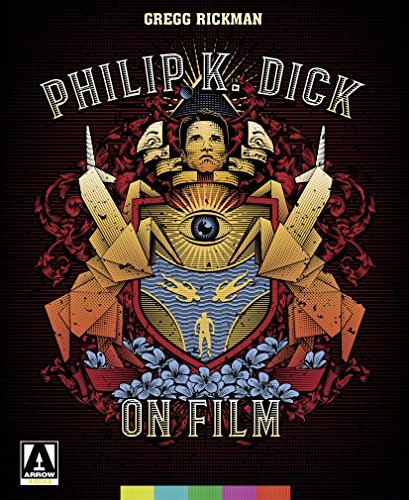 Philip K. Dick On Film by Gregg Rickman | Goodreads