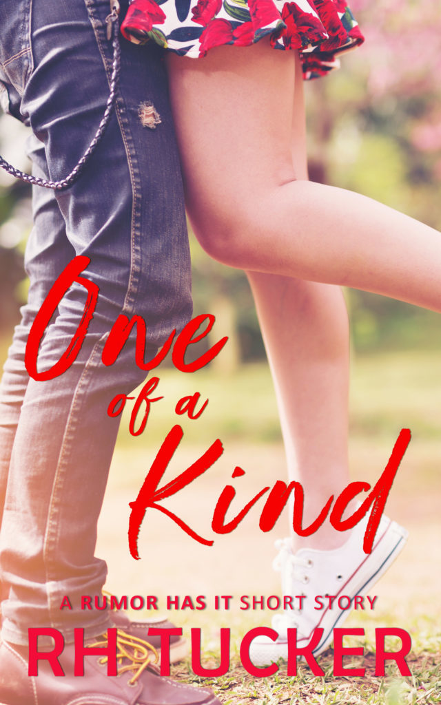 One of a Kind (Rumor Has It, #0.5) by R.H. Tucker | Goodreads