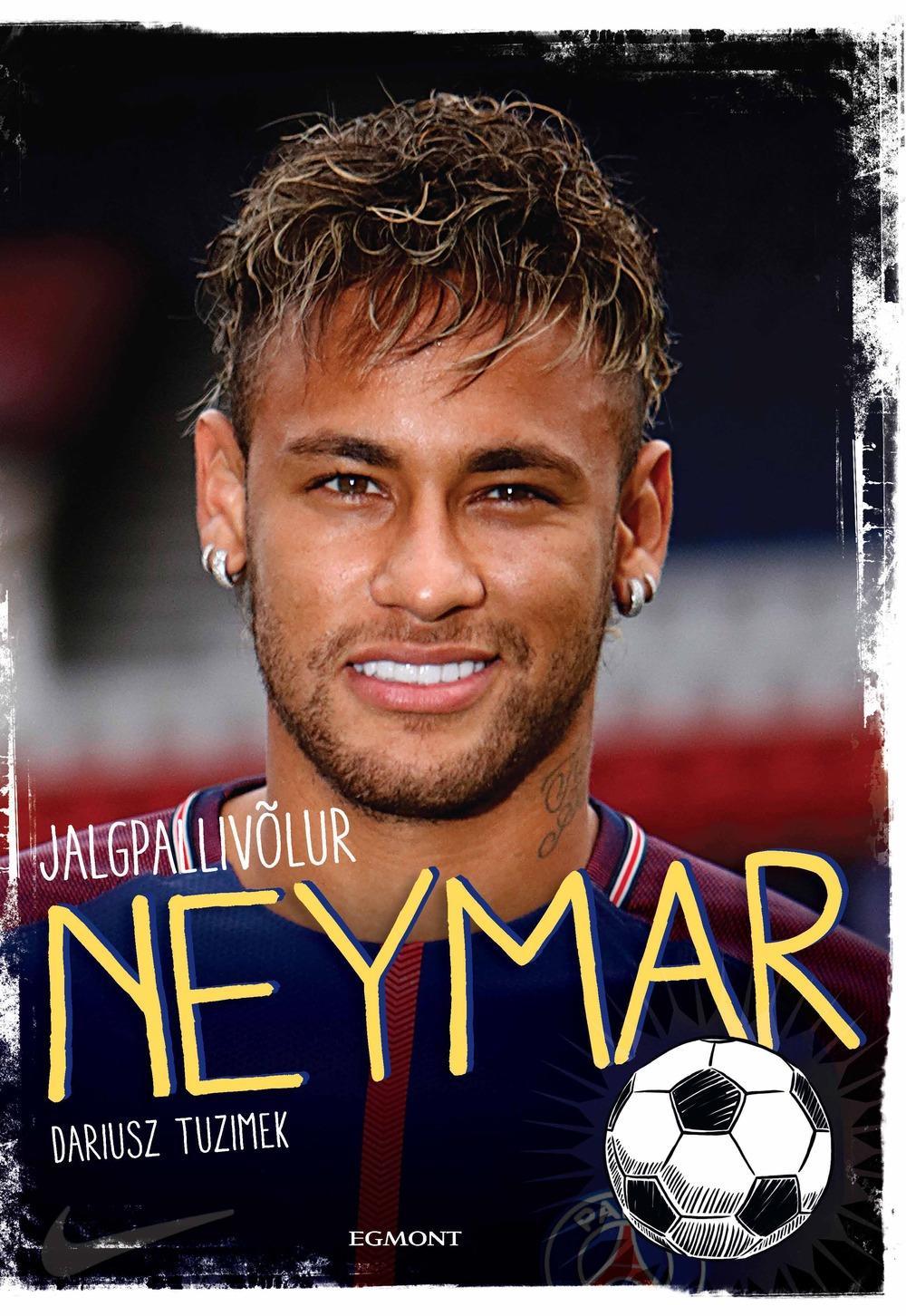 Neymar: jalgpallivõlur by Dariusz Tuzimek | Goodreads