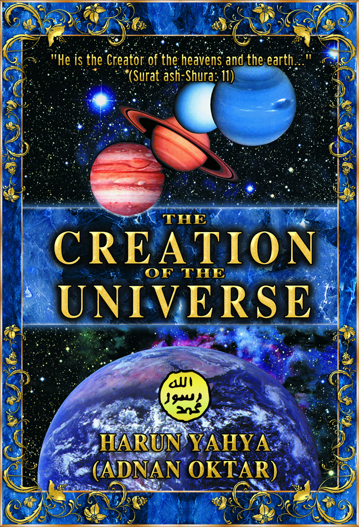 The Creation of the Universe by Harun Yahya | Goodreads
