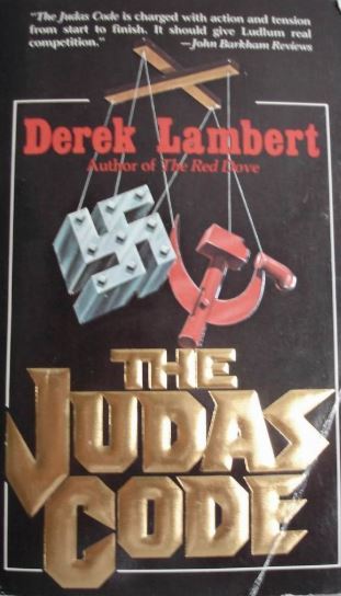 The Judas Code by Derek Lambert | Goodreads