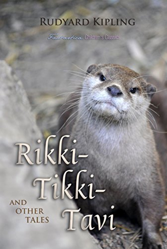 Rikki-Tikki-Tavi and Other Tales by Rudyard Kipling | Goodreads