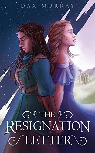 The Resignation Letter by Dax Murray | Goodreads