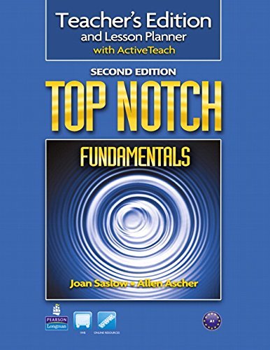Top Notch Fundamentals Teacher's Edition with ActiveTeach by Joan ...