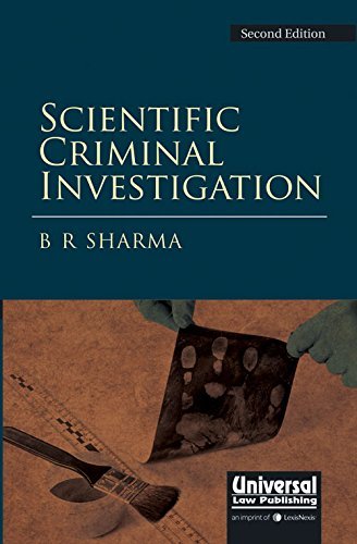 Scientific Criminal Investigation by B.R. Sharma | Goodreads
