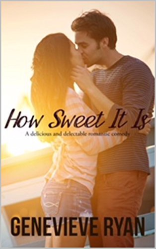 How Sweet It Is by Gen Ryan | Goodreads