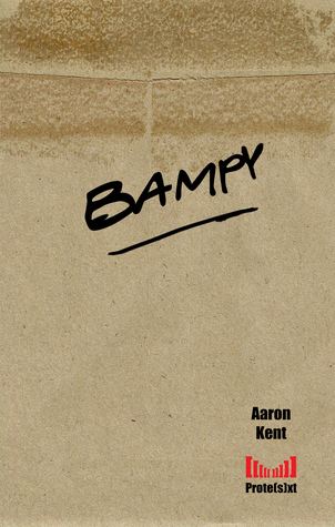 Bampy by Aaron Kent | Goodreads