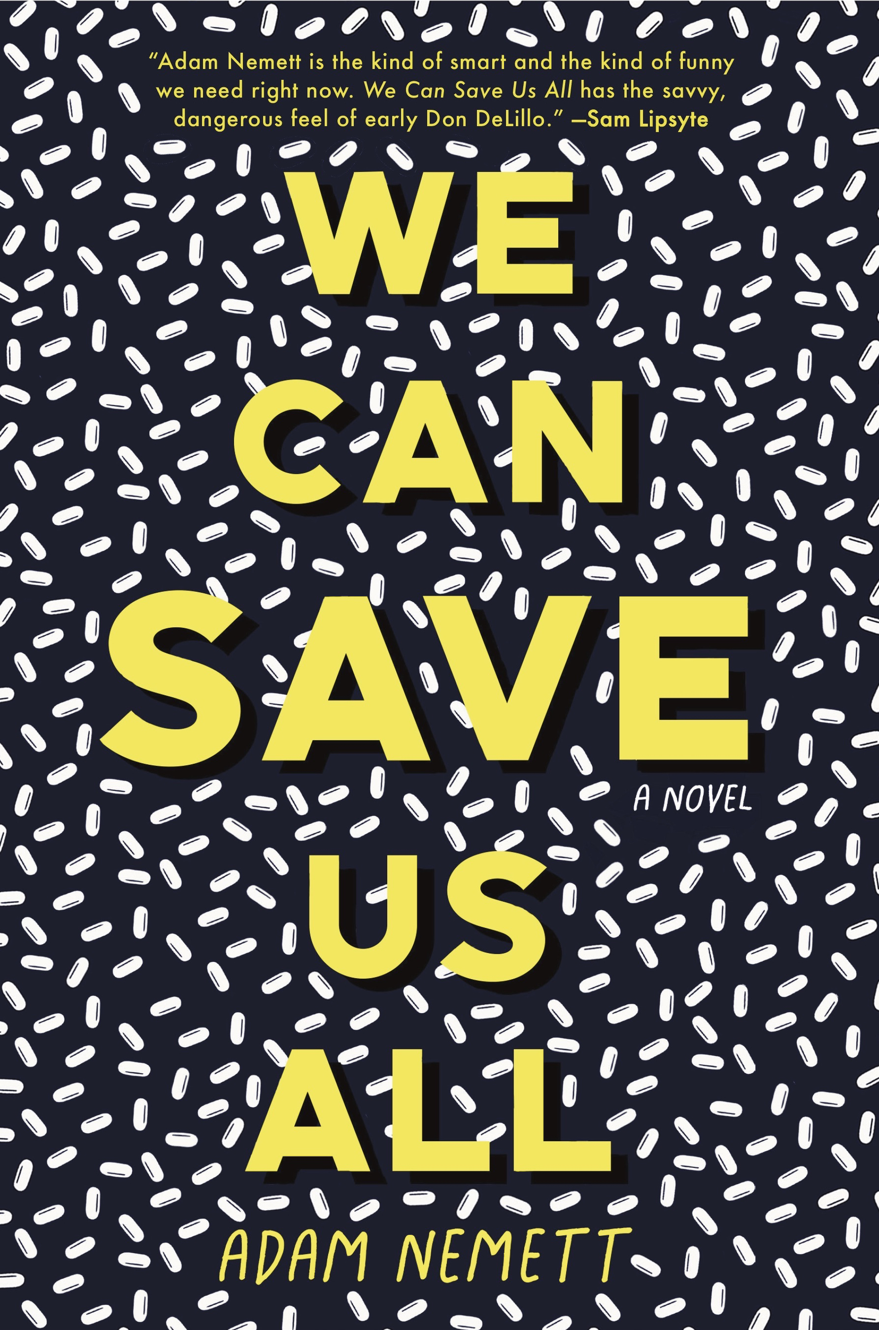We Can Save Us All by Adam Nemett | Goodreads