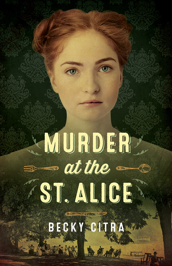 Murder at the St. Alice by Becky Citra | Goodreads
