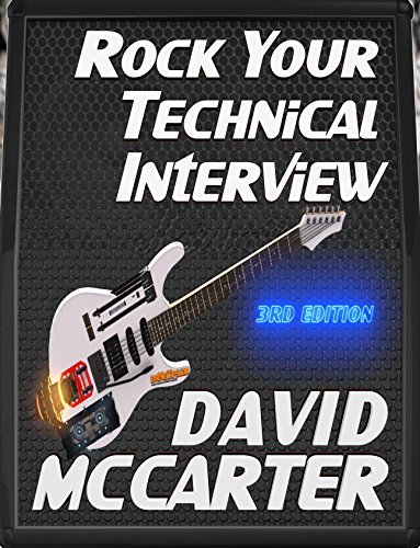 Rock Your Technical Interview by David McCarter | Goodreads