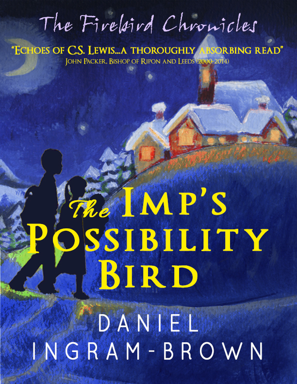 The Imp's Possibility Bird by Daniel Ingram-Brown | Goodreads