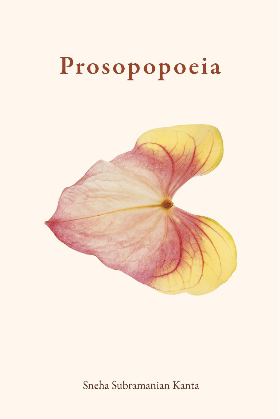 Prosopopoeia by Sneha Subramanian Kanta | Goodreads