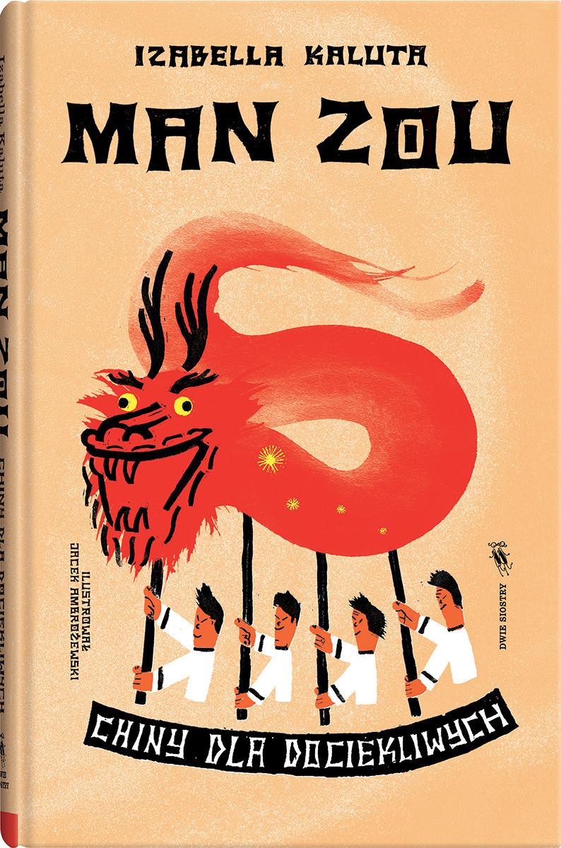 Man Zou. Chiny dla dociekliwych by Izabella Kaluta | Goodreads