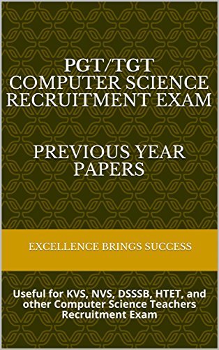 PGT/TGT COMPUTER SCIENCE Recruitment Exam Previous Year Papers: Useful ...