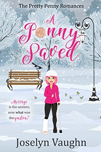 A Penny Saved (The Pretty Penny Romances Book 1) by Joselyn Vaughn ...