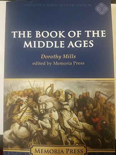 The Book of the Middle Ages, Charter and Public Schools Edition by ...