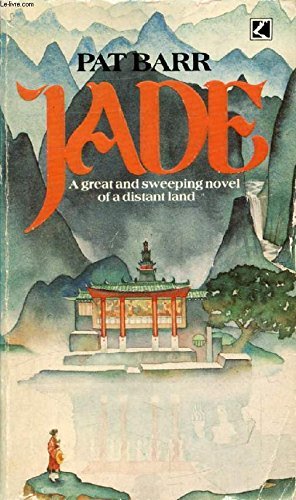 Jade by Pat Barr | Goodreads