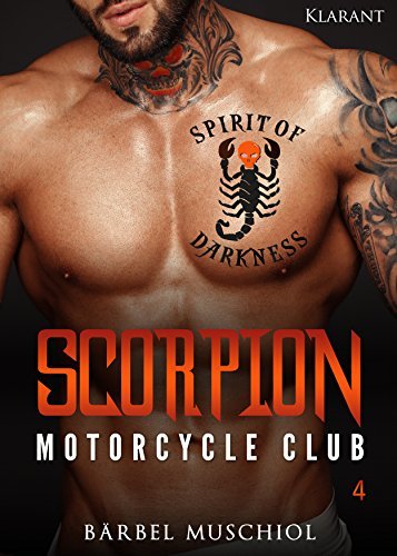 Scorpion Motorcycle Club 4 (Spirit of Darkness) by Bärbel Muschiol ...