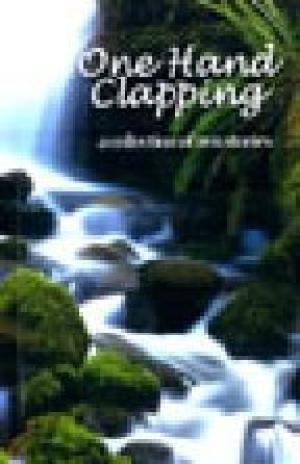 One Hand Clapping: A Collection of Zen Stories by Roddy Doyle | Goodreads