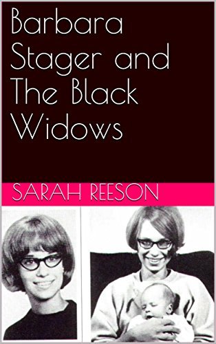 Barbara Stager and The Black Widows by Sarah Reeson | Goodreads
