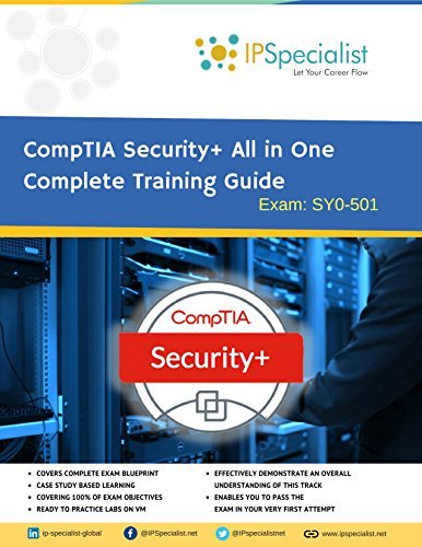 CompTIA Security+ All in One Training Guide with Exam Practice ...