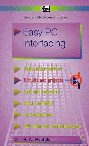 Easy PC Interfacing (BP) by R.A. Penfold | Goodreads