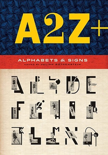 A2Z+ Alphabets & Other Signs: by Mel Gooding | Goodreads