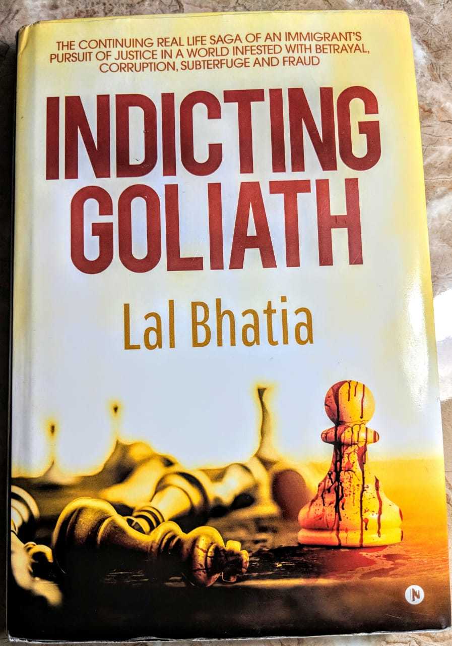 Indicting Goliath by Lal Bhatia | Goodreads