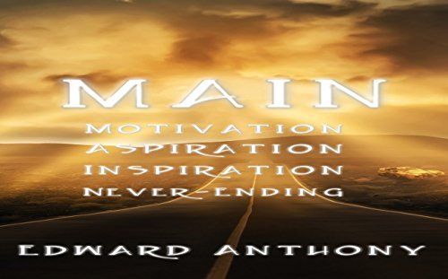 MAIN Source of Motivation by Edward Anthony | Goodreads