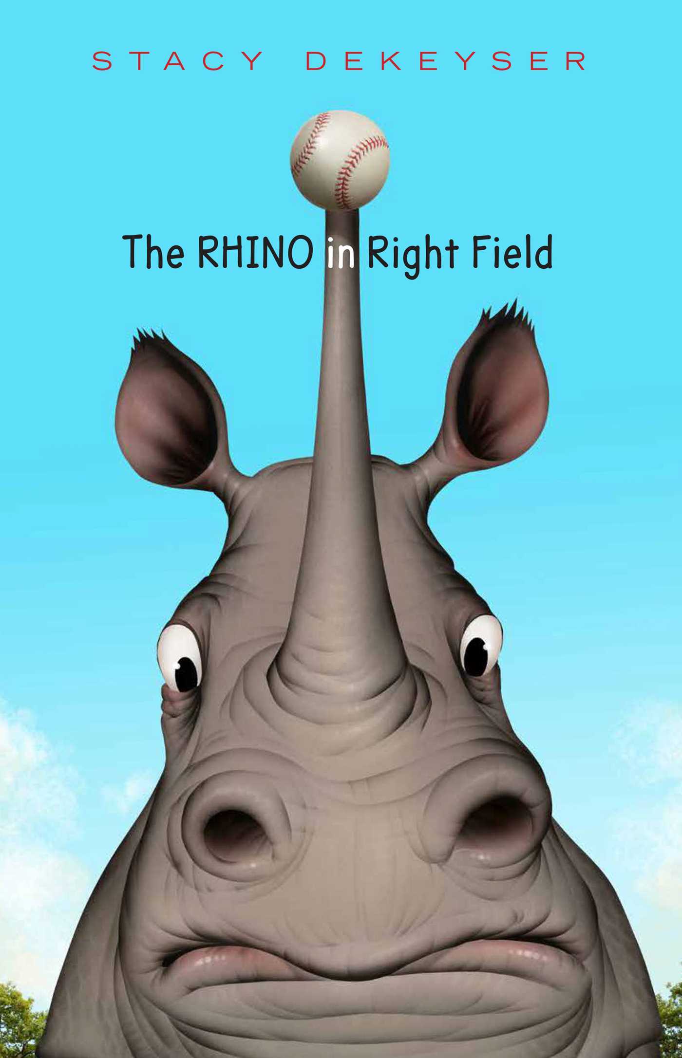 The Rhino in Right Field (Washington Park Stories) by Stacy DeKeyser ...