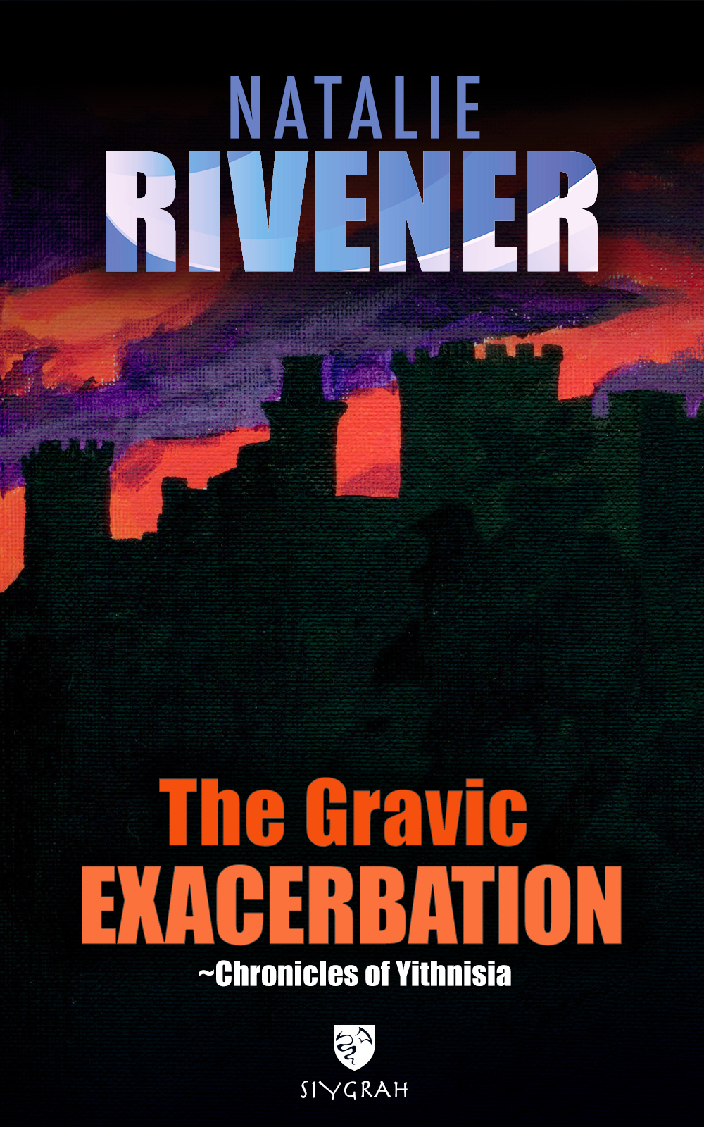 The Gravic Exacerbation by Natalie Rivener | Goodreads