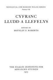 Cyfranc Lludd a Llefelys by Brynley F. Roberts | Goodreads
