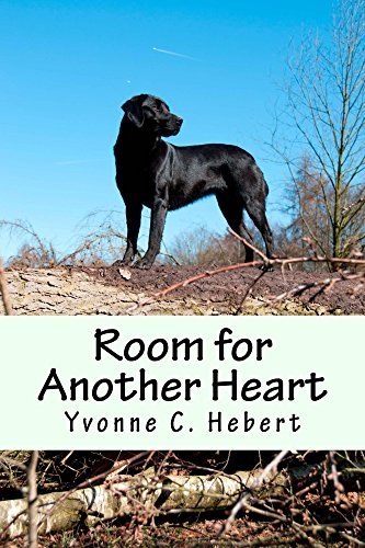 Room for Another Heart by Yvonne C. Hebert | Goodreads