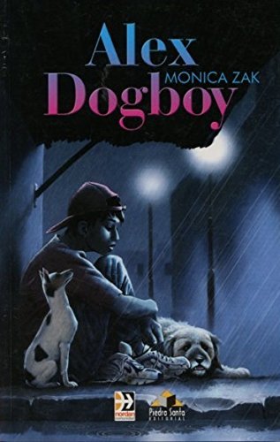Alex Dogboy by Monica Zak | Goodreads