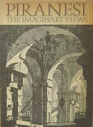 Piranesi: The Imaginary Views by Miranda Harvey | Goodreads