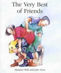 The Very Best of Friends by Margaret Wild | Goodreads