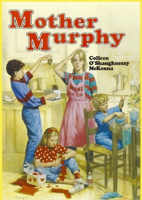 Mother Murphy (The Murphys, #7) by Colleen O'Shaughnessy McKenna ...