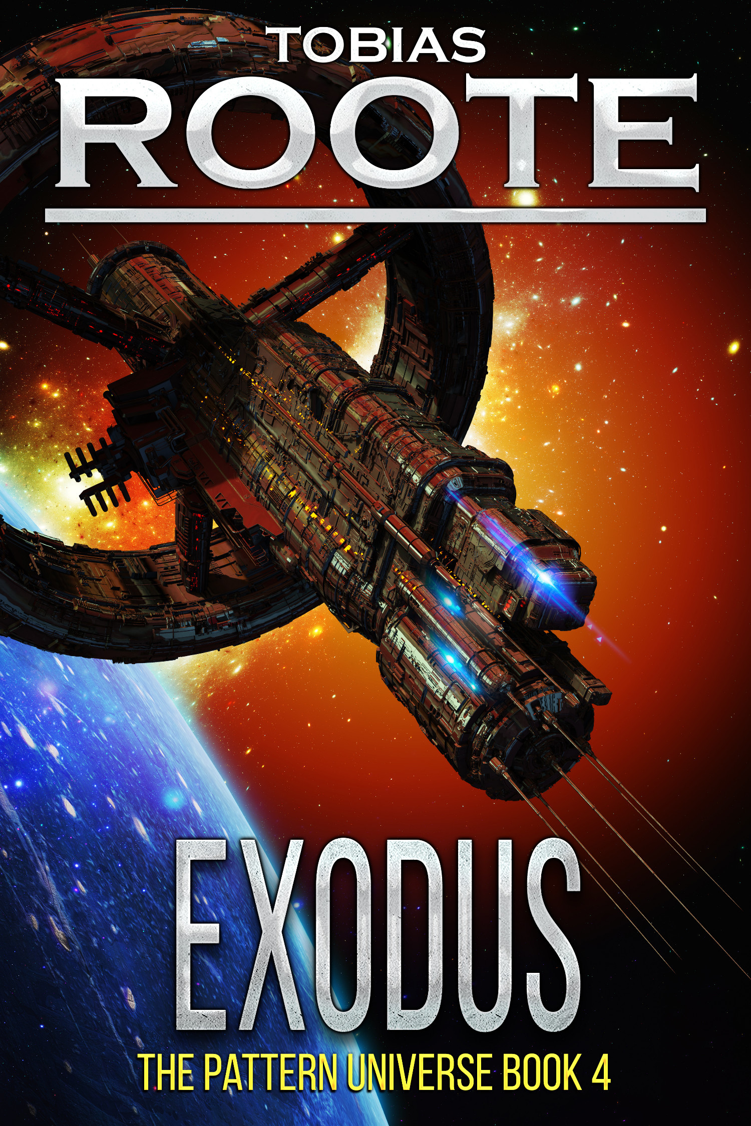 Exodus (The Pattern Universe Book 4) by Tobias Roote | Goodreads