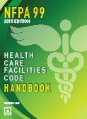 NFPA 99: Health Care Facilities Code and Handbook Set, 2015 Edition by ...