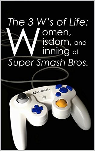 The 3 W’s of Life: Women, Wisdom, and Winning at Super Smash Bros. by ...