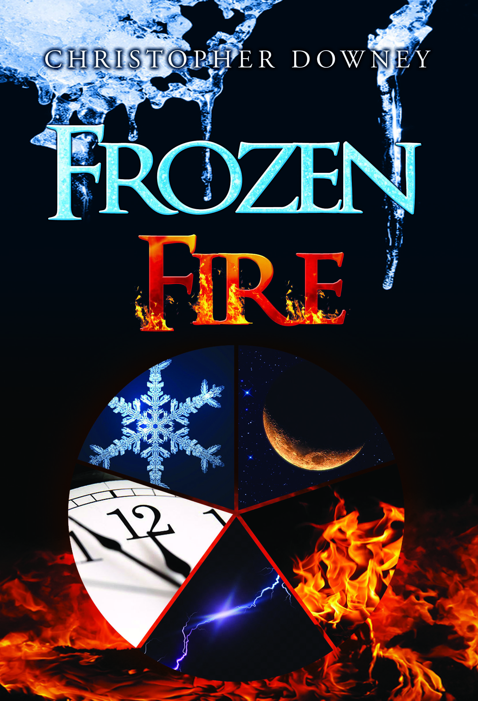 Frozen Fire (World of Zaffre book #1) by Christopher Downey | Goodreads