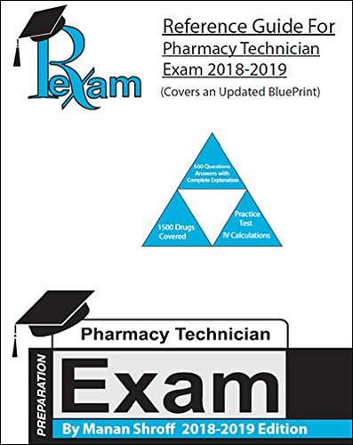 2018-2019 Edition Reference Study Guide for for the Pharmacy Technician ...