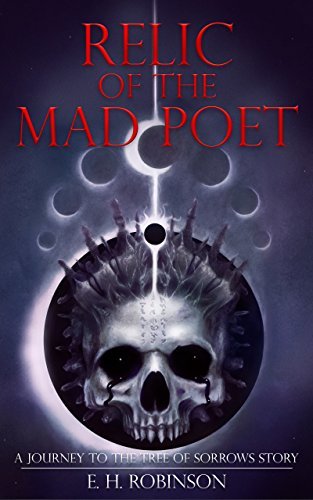 Relic of the Mad Poet by E.H. Robinson | Goodreads